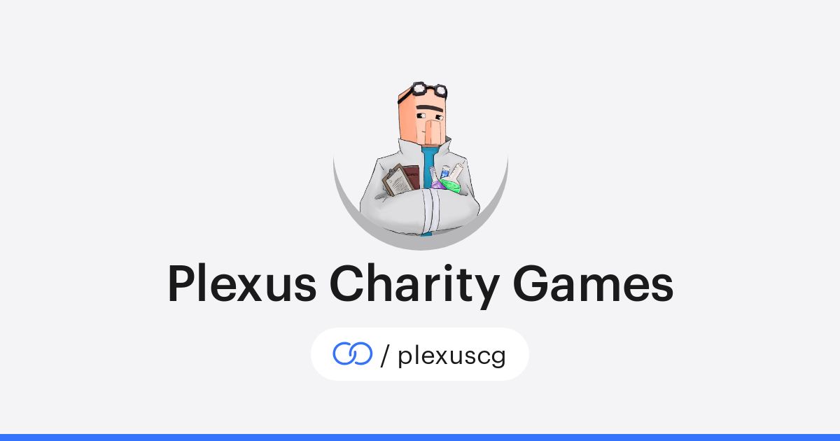 Plexus Charity Games (/plexuscg) · solo.to