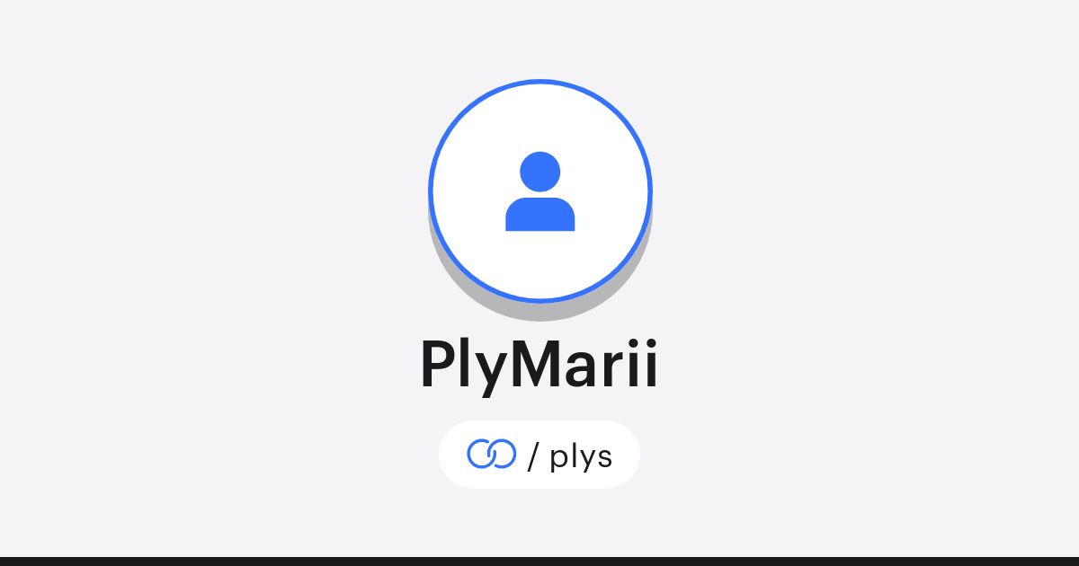 PlyMarii (/plys) · solo.to