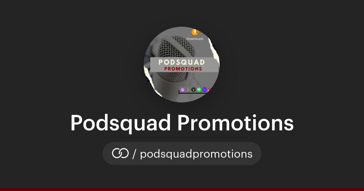 Podsquad Promotions (/podsquadpromotions) · solo.to
