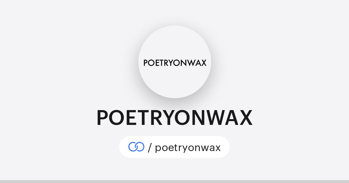 POETRYONWAX · solo.to