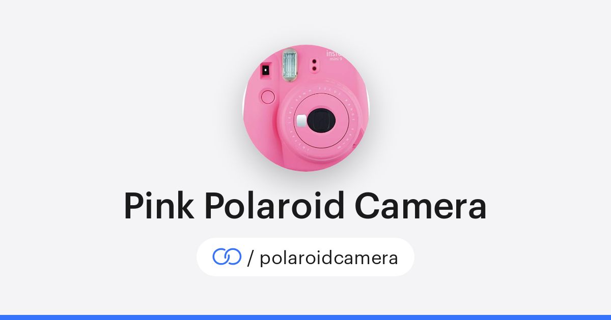 Pink Polaroid Camera (/polaroidcamera) · solo.to