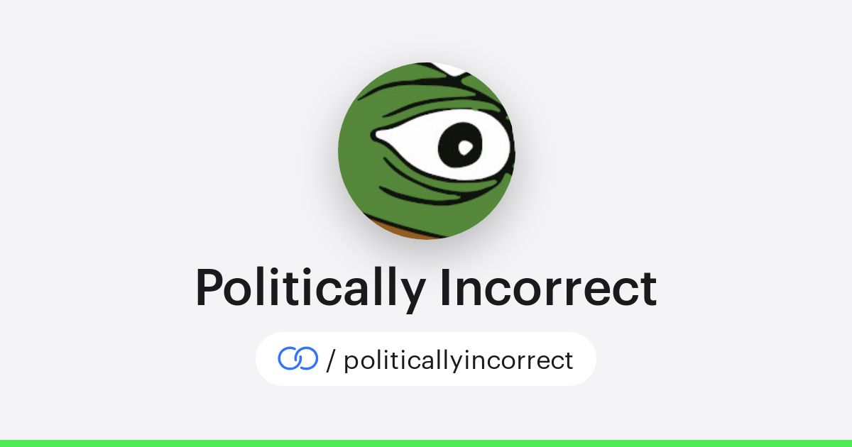 Politically Incorrect (/politicallyincorrect) · solo.to