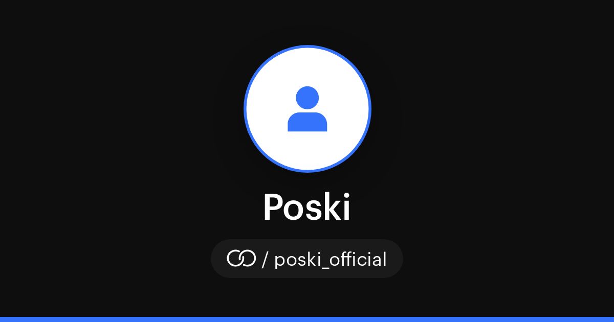 Poski (/poski_official) · solo.to