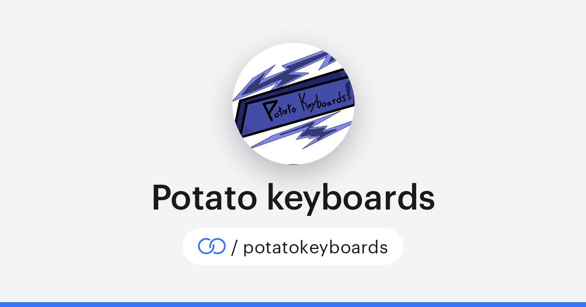 Potato keyboards (/potatokeyboards) · solo.to