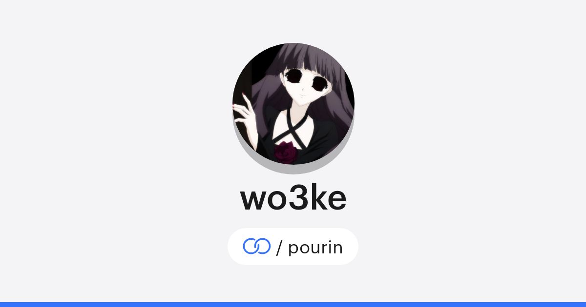 wo3ke (/pourin) · solo.to