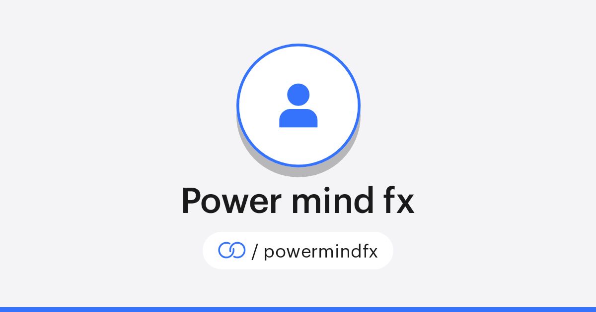 Power mind fx (/powermindfx) · solo.to