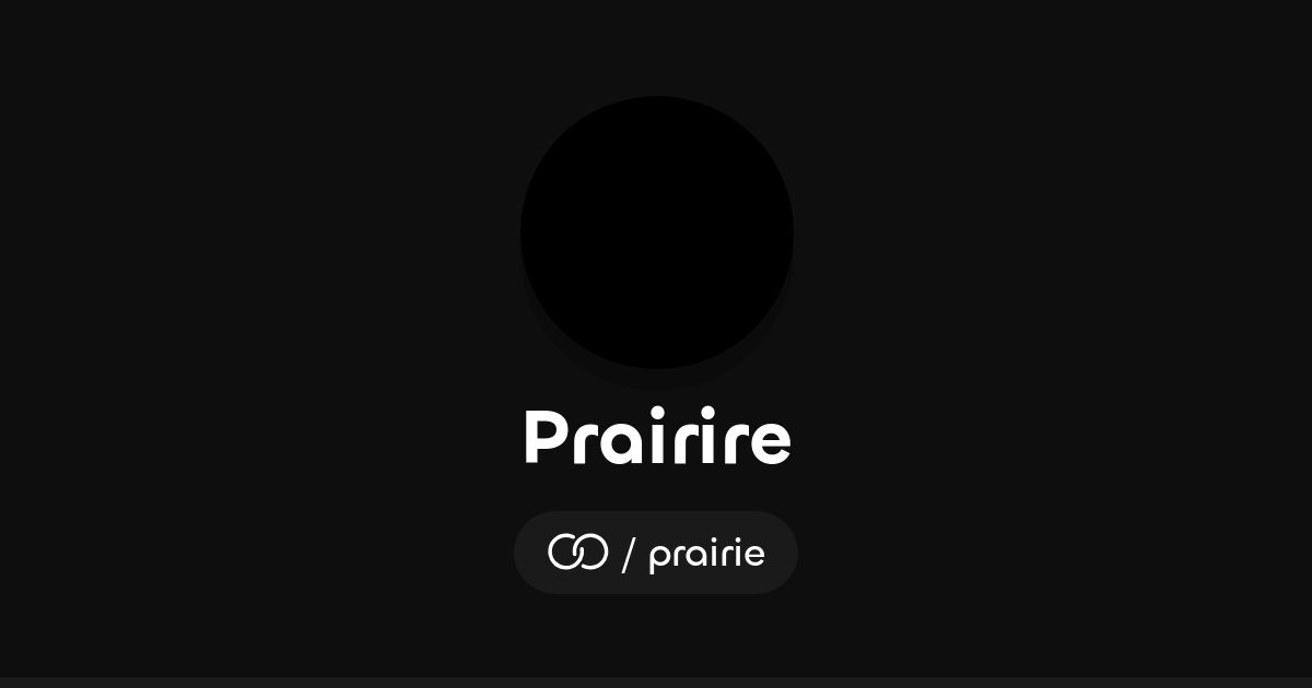 Prairire (/prairie) · solo.to