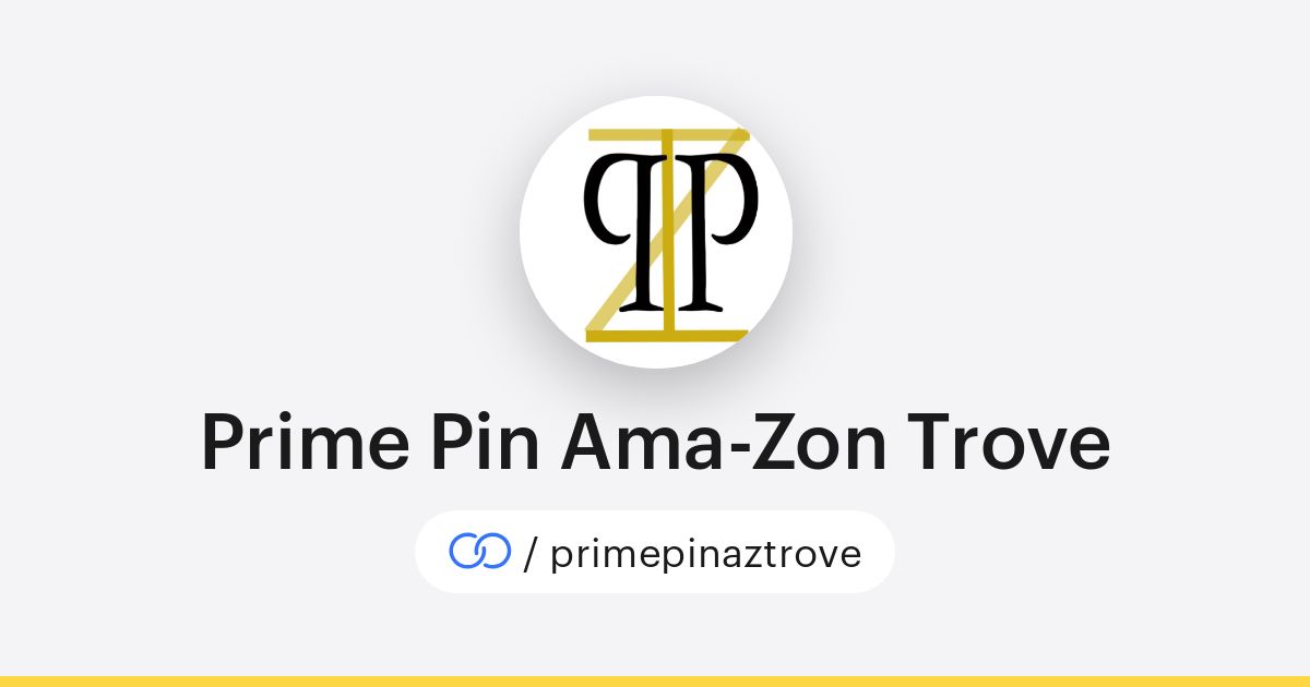 Prime Pin Ama-Zon Trove (/primepinaztrove) · solo.to