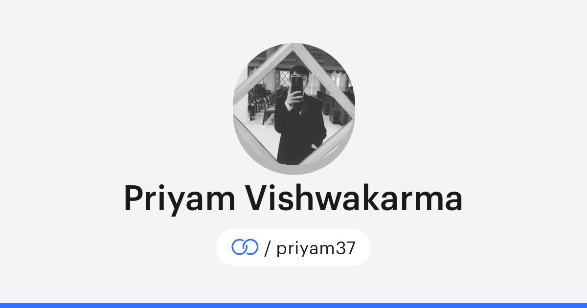 Priyam Vishwakarma (/priyam37) · solo.to