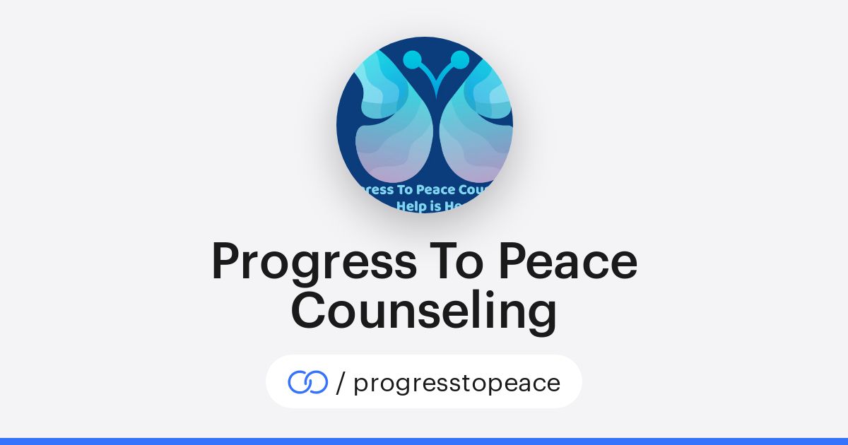 Progress To Peace Counseling (/progresstopeace) · solo.to