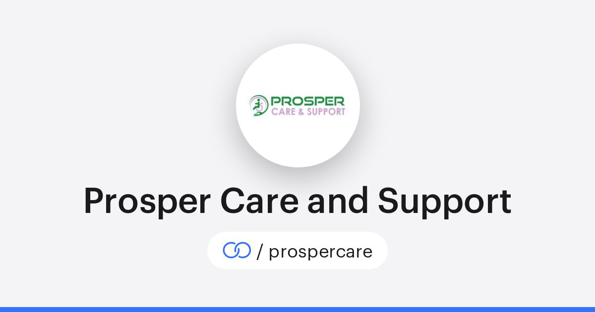 Prosper Care and Support (/prospercare) · solo.to