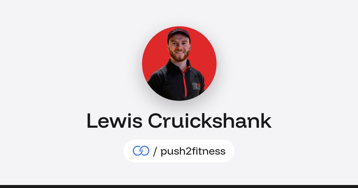 Lewis Cruickshank (/push2fitness) · solo.to
