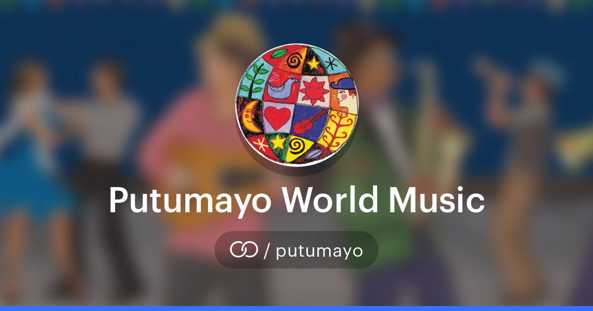 Putumayo World Music (/putumayo) · solo.to