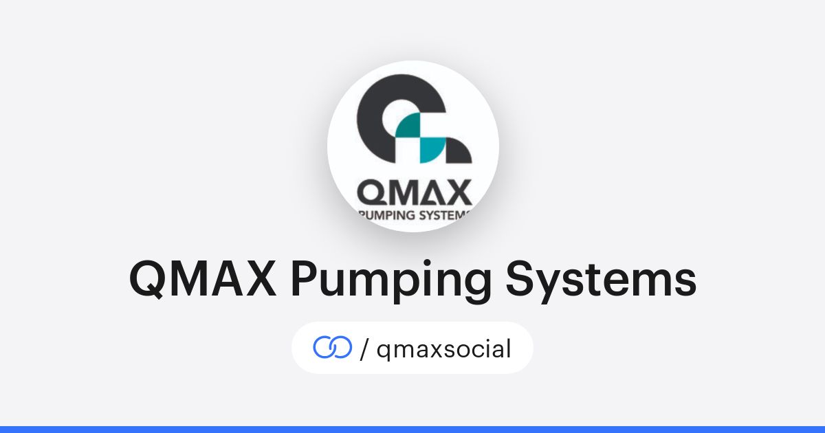 QMAX Pumping Systems (/qmaxsocial) · solo.to