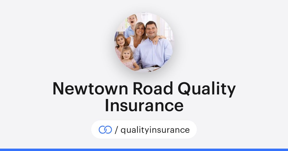 Newtown Road Quality Insurance (/qualityinsurance) · solo.to