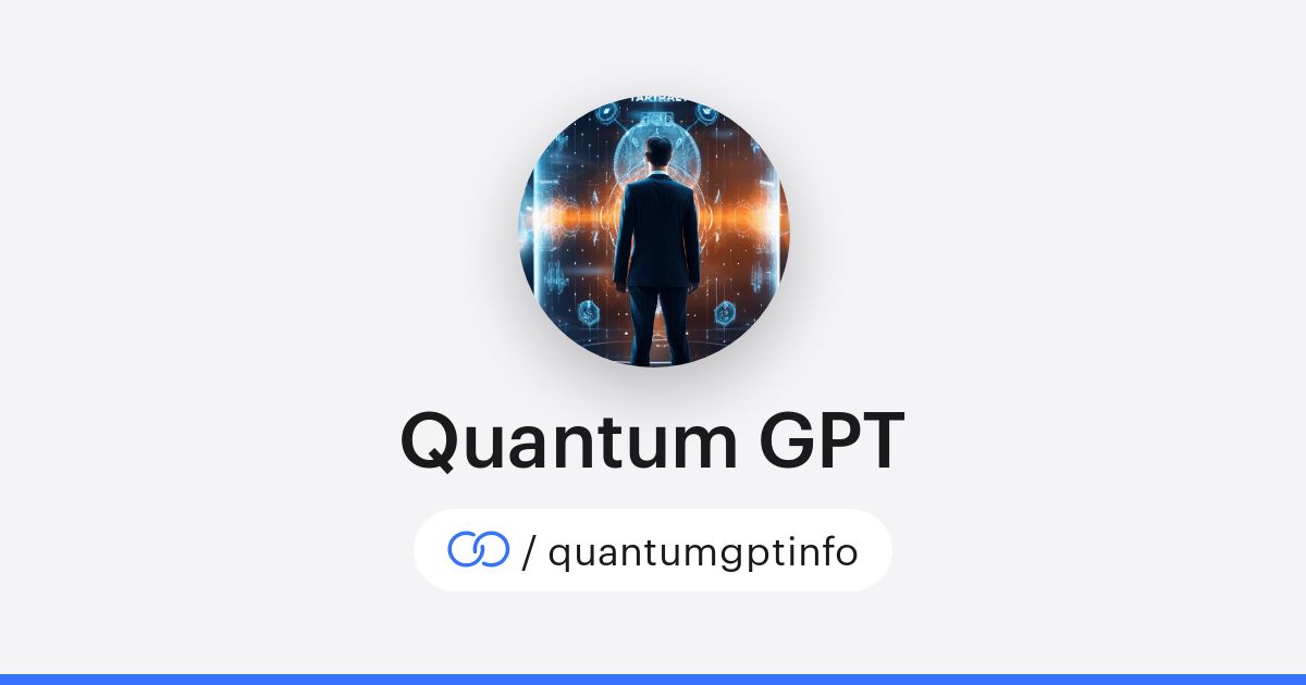 Quantum GPT (/quantumgptinfo) · solo.to