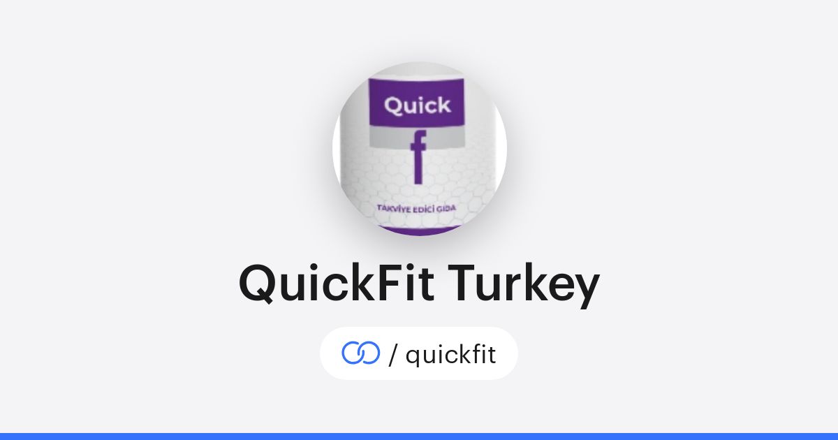 QuickFit Turkey (/quickfit) · solo.to