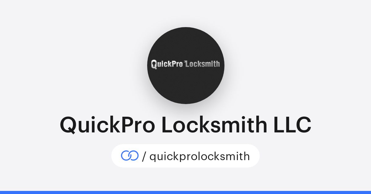 QuickPro Locksmith LLC (/quickprolocksmith) · solo.to