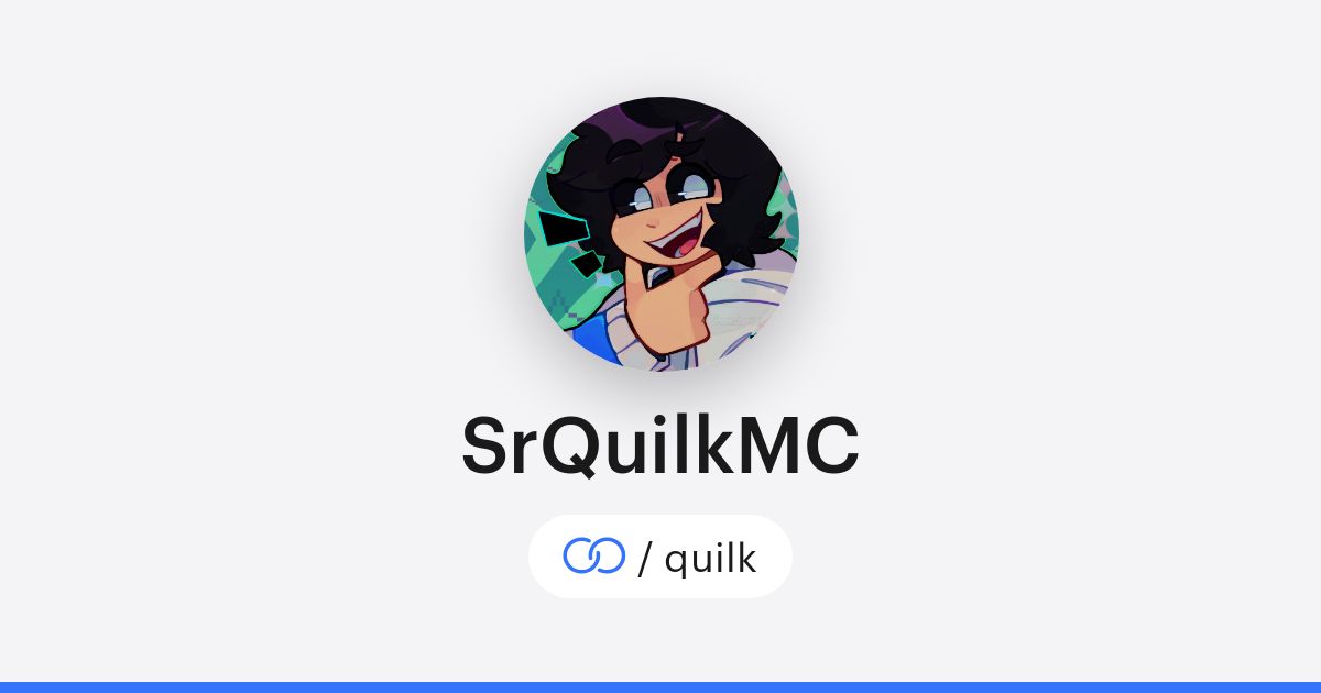 SrQuilkMC (/quilk) · solo.to