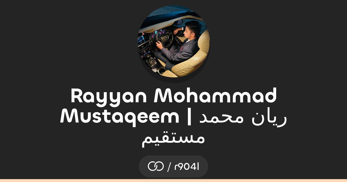 Rayyan Mohammad Mustaqeem | ريان محمد مستقيم (/r904l) · solo.to