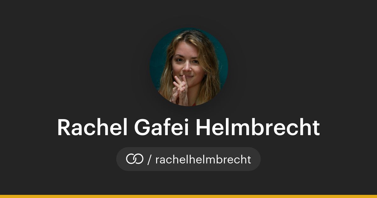 Rachel Gafei Helmbrecht (/rachelhelmbrecht) · solo.to