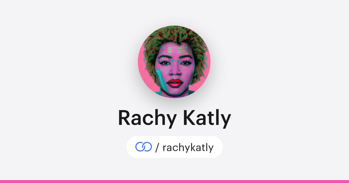 Rachy Katly (/rachykatly) · solo.to
