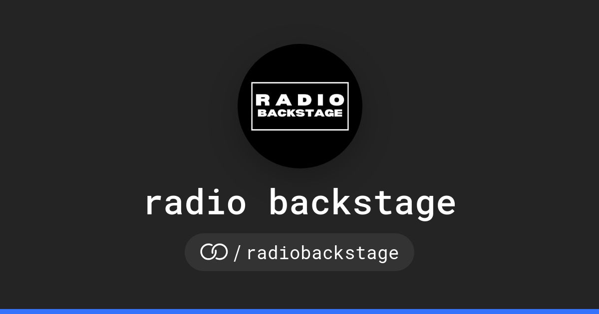 radio backstage (/radiobackstage) · solo.to