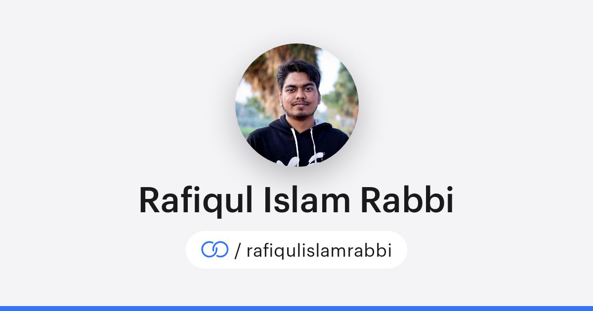 Rafiqul Islam Rabbi (/rafiqulislamrabbi) · solo.to