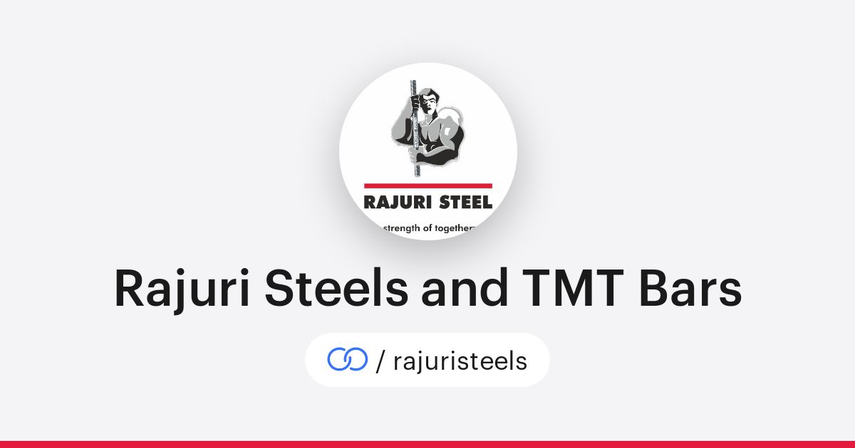 Rajuri Steels and TMT Bars (/rajuristeels) · solo.to