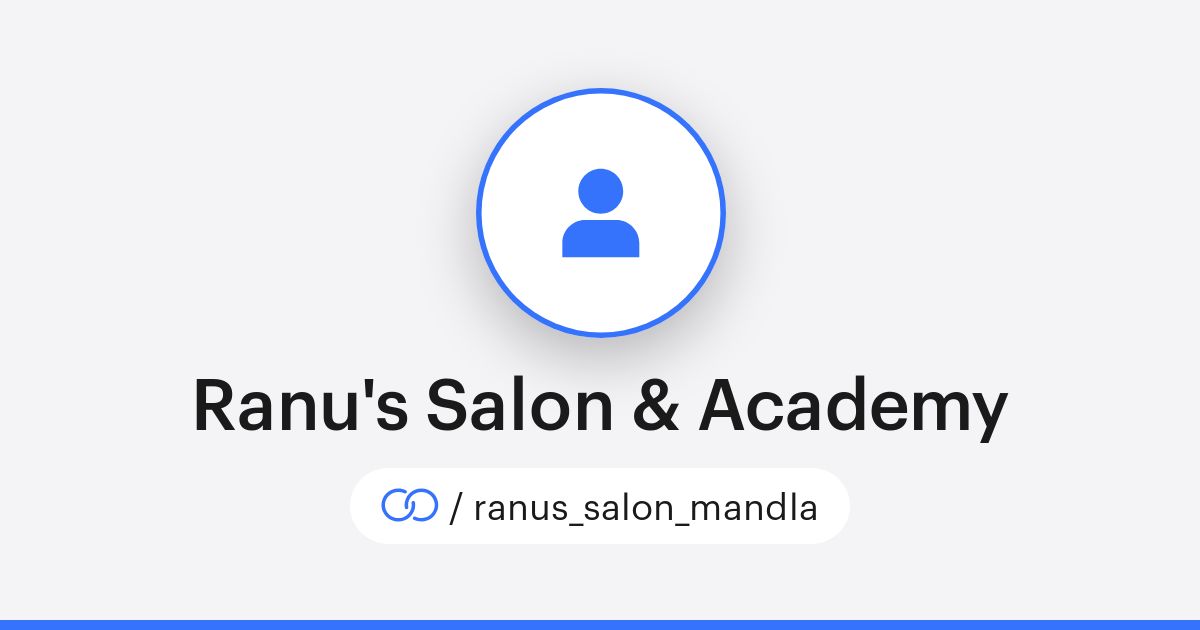 Ranu's Salon & Academy (/ranus_salon_mandla) · solo.to
