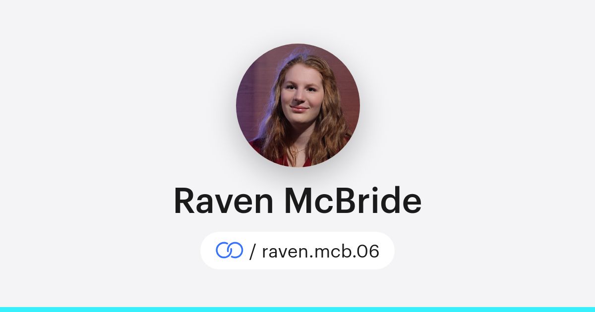 Raven McBride (/raven.mcb.06) · solo.to