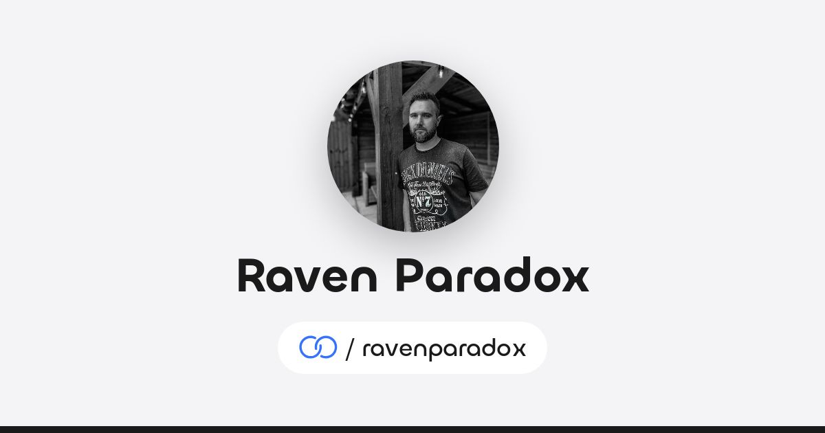 Raven Paradox (/ravenparadox) · solo.to