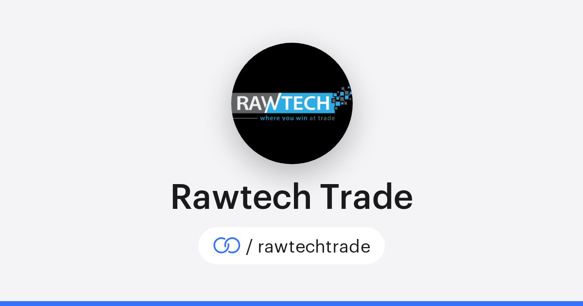 Rawtech Trade (/rawtechtrade) · solo.to
