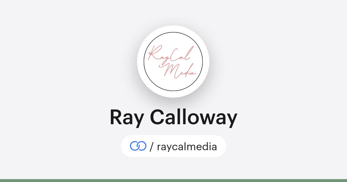 Ray Calloway (/raycalmedia) · solo.to