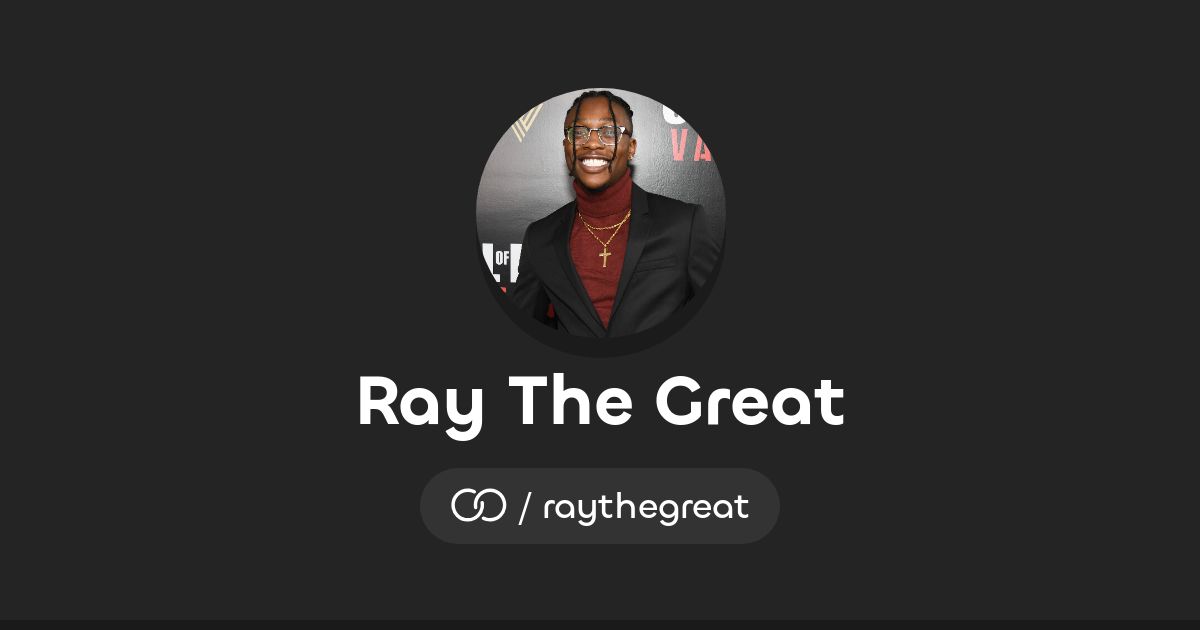 Ray The Great (/raythegreat) · solo.to