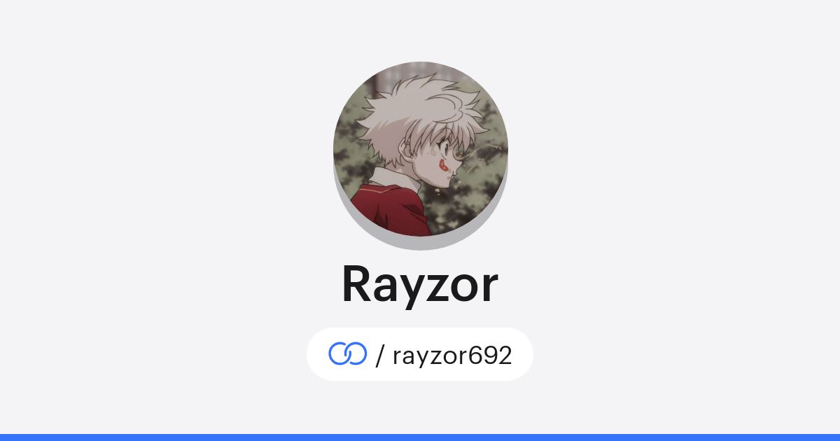 Rayzor (/rayzor692) · solo.to