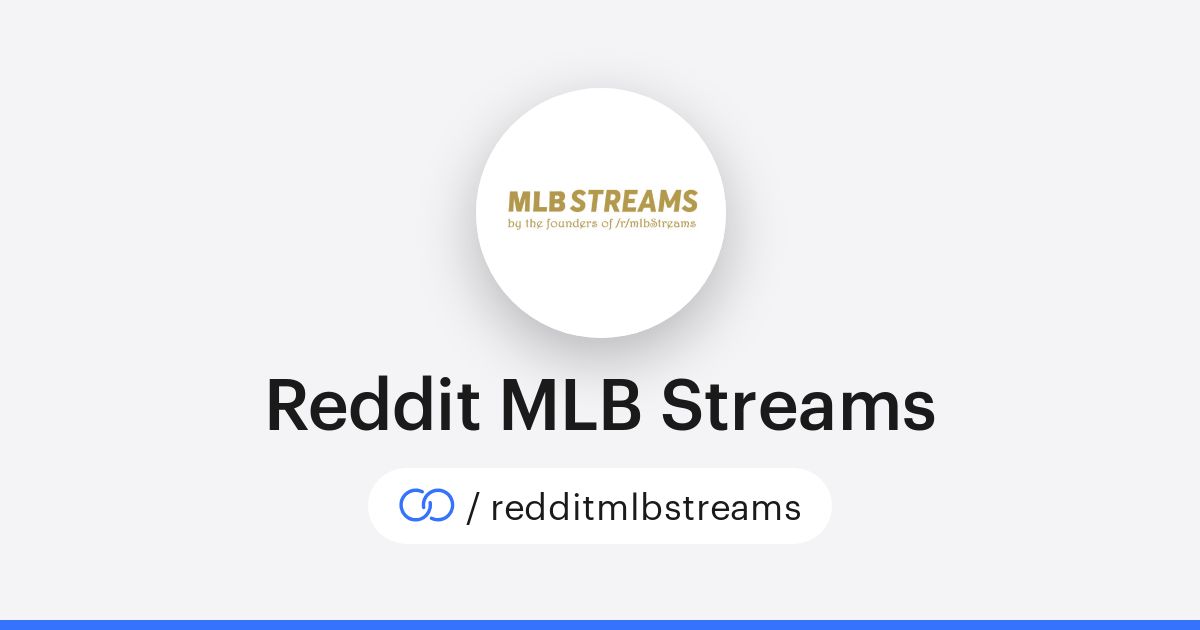 Reddit MLB Streams (/redditmlbstreams) · solo.to