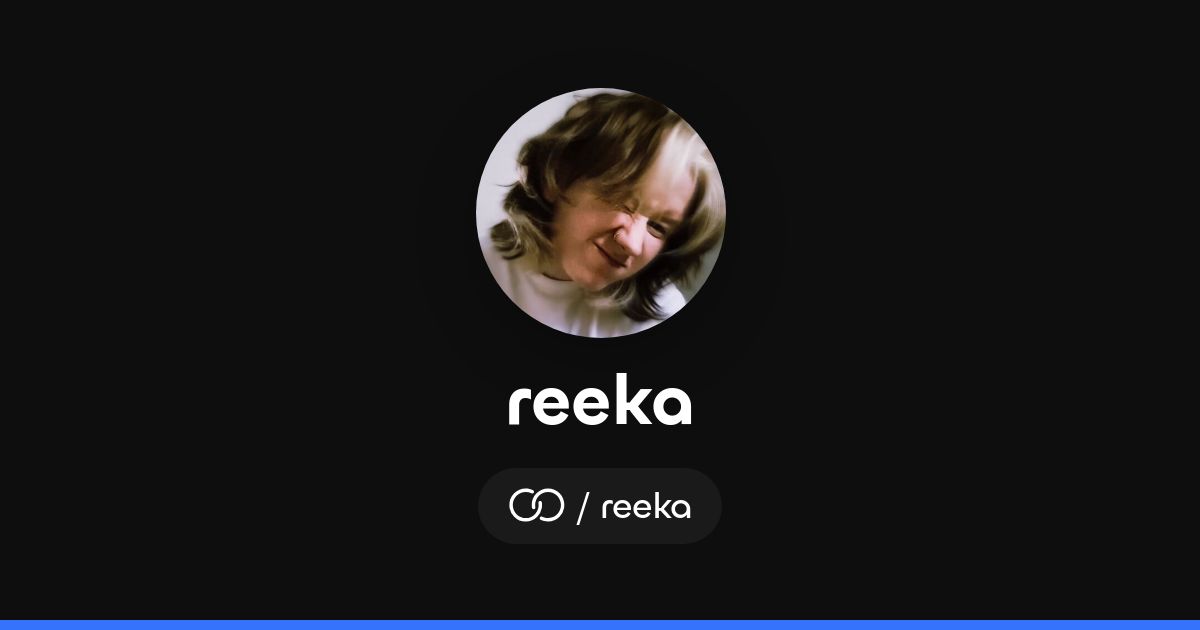 /reeka · solo.to