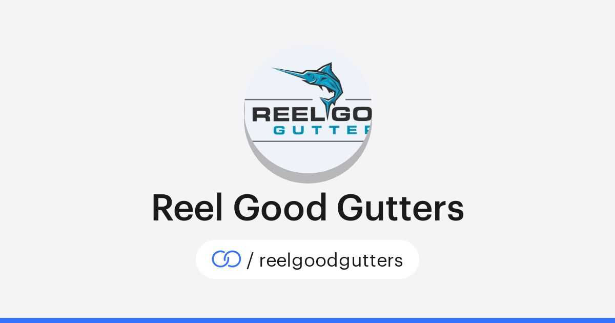 Reel Good Gutters (/reelgoodgutters) · solo.to