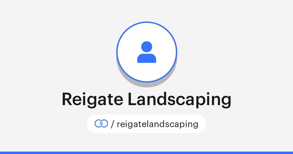 Reigate Landscaping (/reigatelandscaping) · solo.to
