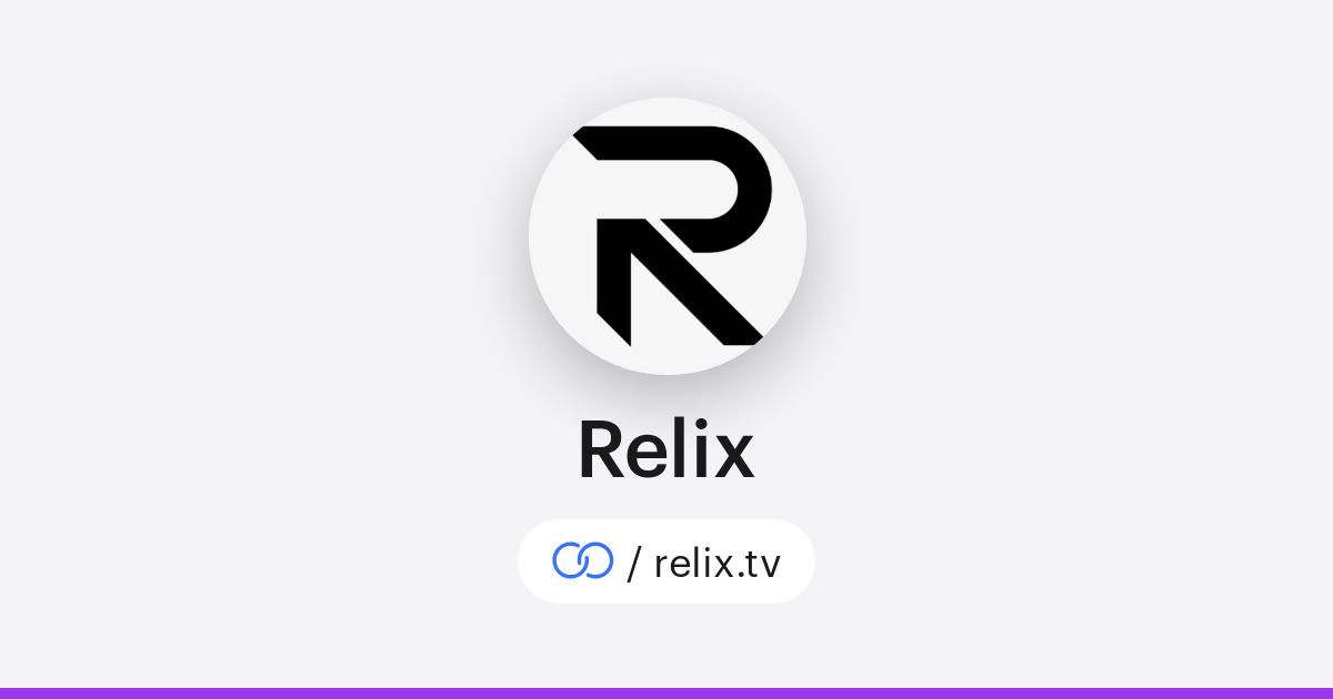 Relix (/relix.tv) · solo.to