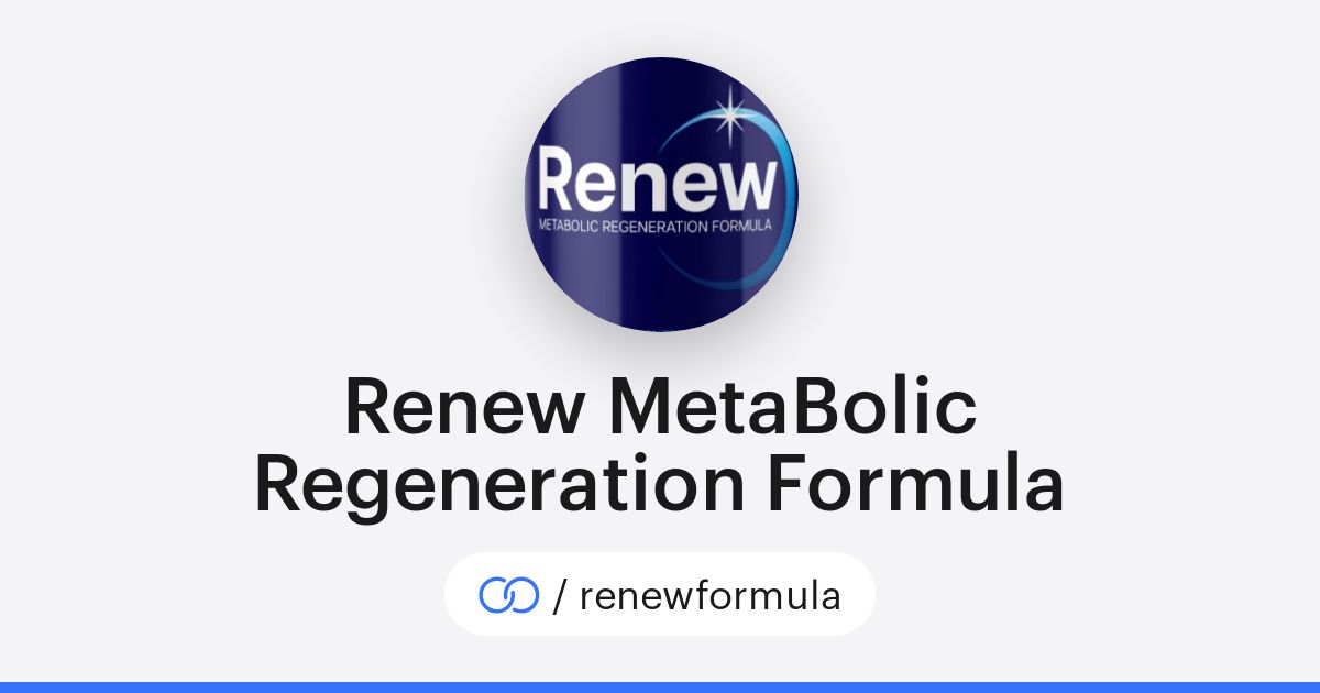 Renew MetaBolic Regeneration Formula (/renewformula) · solo.to
