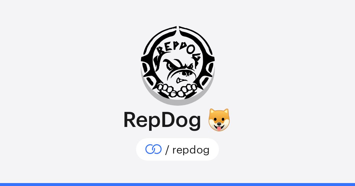RepDog 🐶 (/repdog) · solo.to