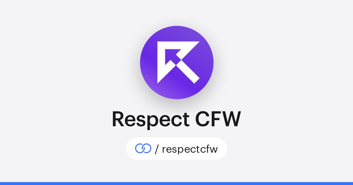 Respect CFW (/respectcfw) · solo.to