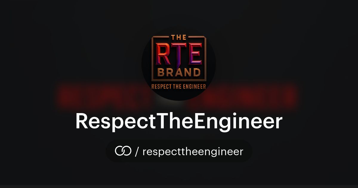 RespectTheEngineer · solo.to