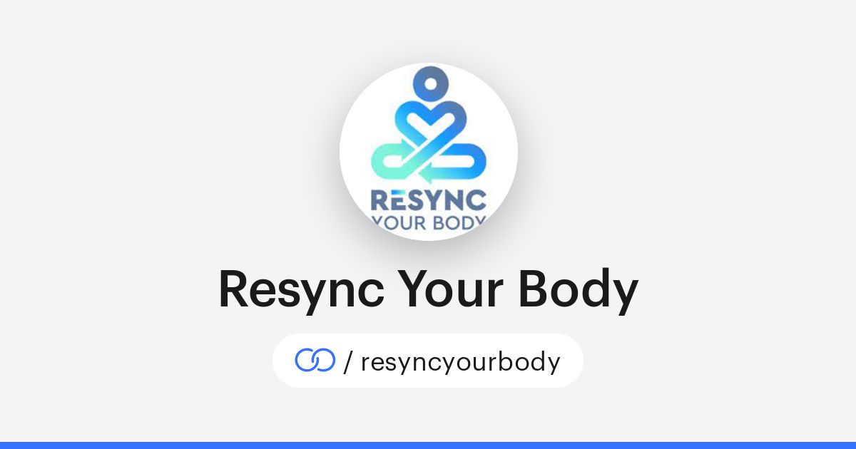 Resync Your Body (/resyncyourbody) · solo.to