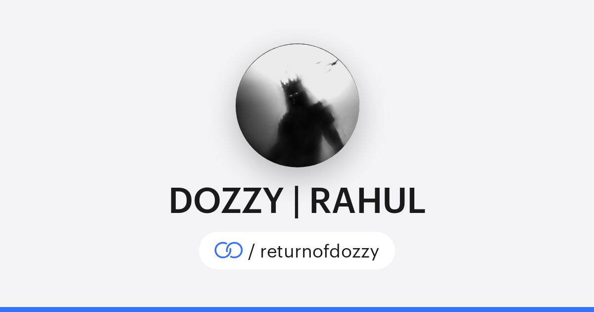 DOZZY | RAHUL (/returnofdozzy) · solo.to