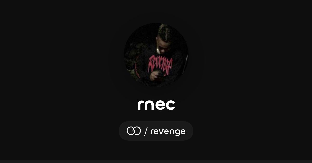 rnec (/revenge) · solo.to
