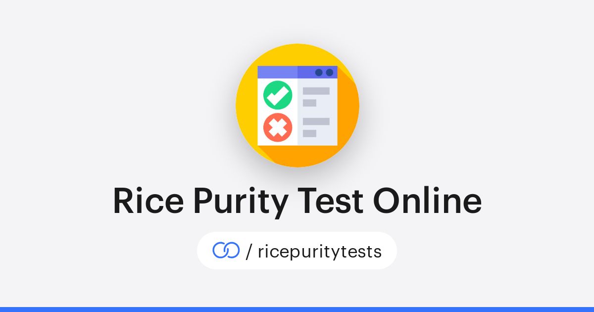 Rice Purity Test Online (/ricepuritytests) · solo.to