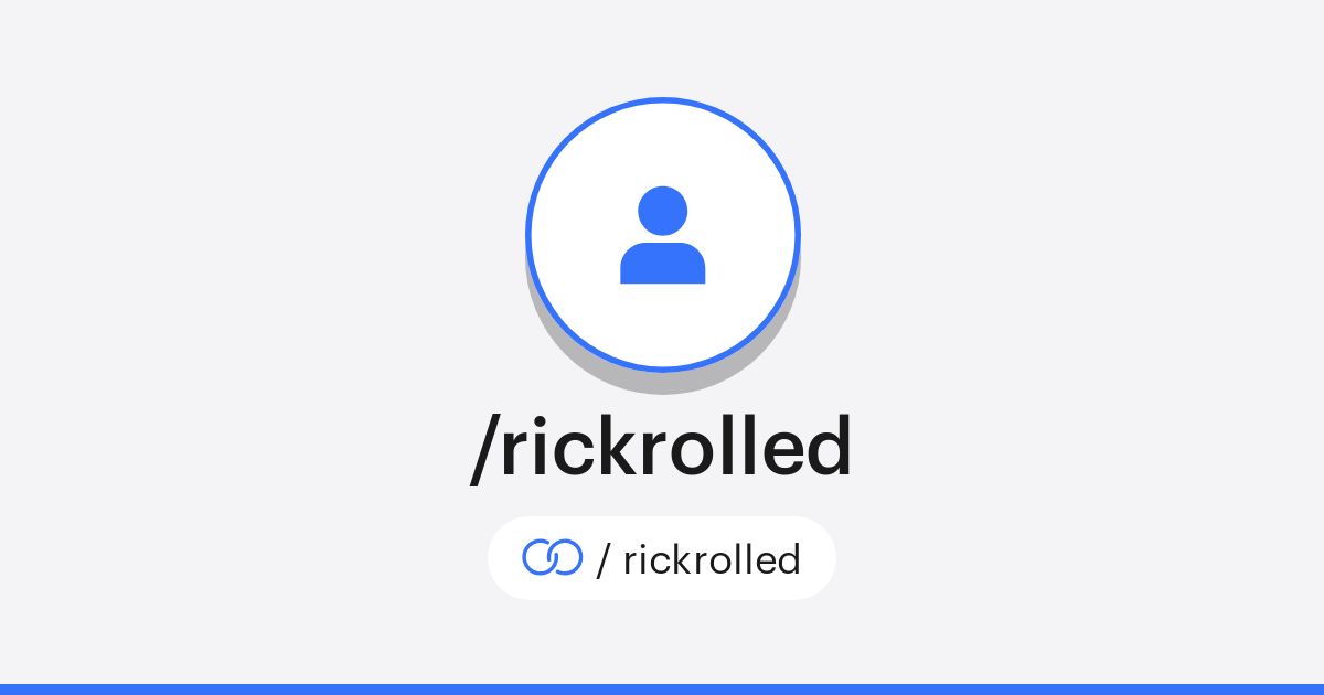 /rickrolled · solo.to